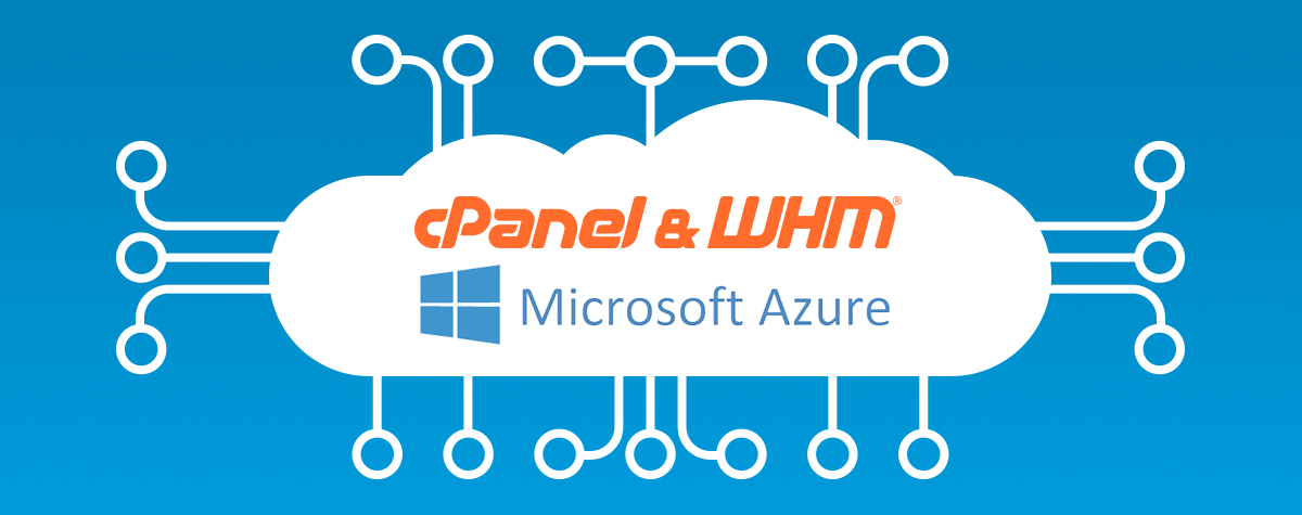 Getting started with cPanel & WHM on Microsoft Azure | cPanel